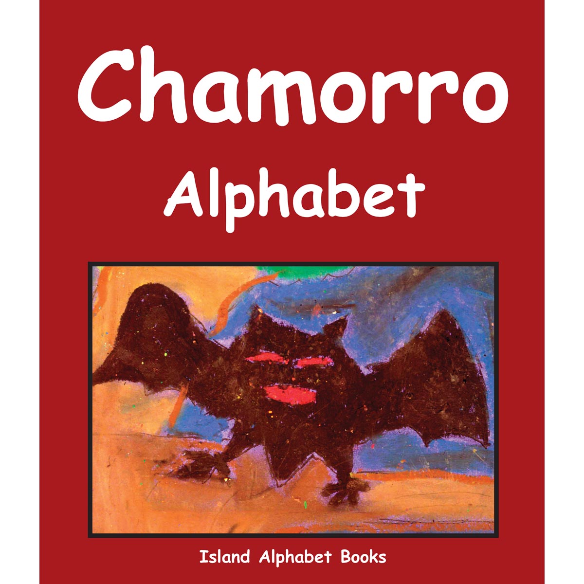 Chamorro Alphabet Book – Zori Zori Marianas